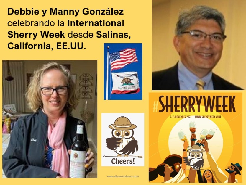 Debbie y Manny, celebrando la International Sherry Week en Salinas ...